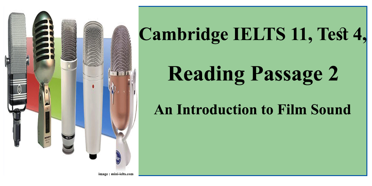 Cambridge IELTS 11 Test 4 Reading Passage 2 An Introduction To Film cambridge-ielts-11-test-4-reading-passage-2-an-introduction-to-film