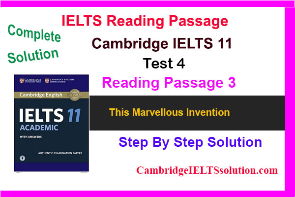 Cambridge IELTS 11 Test 4 Reading Passage 3 This Marvellous 