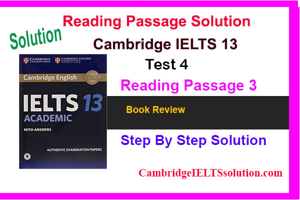 Cambridge IELTS 13 Test 4 Reading Passage 3 Book Review Solution With Answer Key cambridge-ielts-13-test-4-reading-passage-3-book-review-solution-with-answer-key